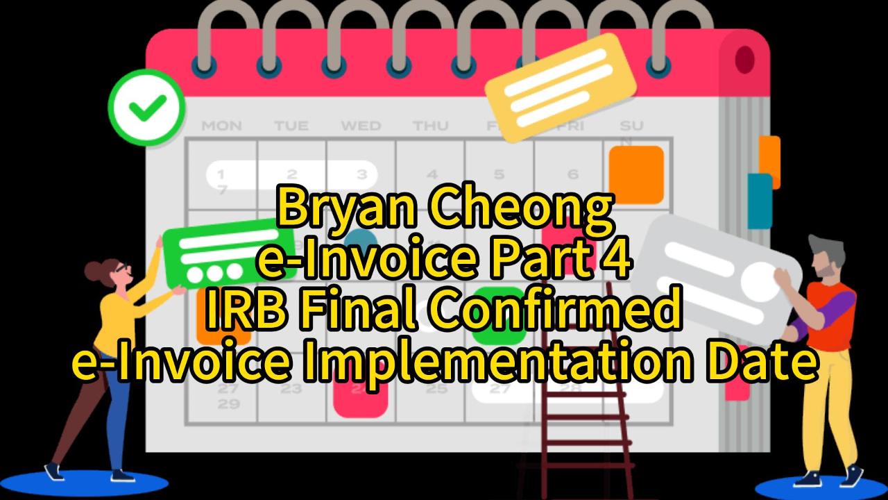 Final Confirm of E-Invoice Implementation Date | Syntax Technologies
