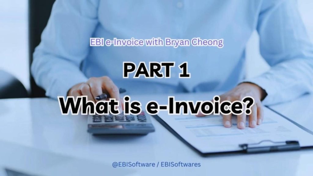 What is E-Invoice? | SQL EBI E-Invoicing Episode 1